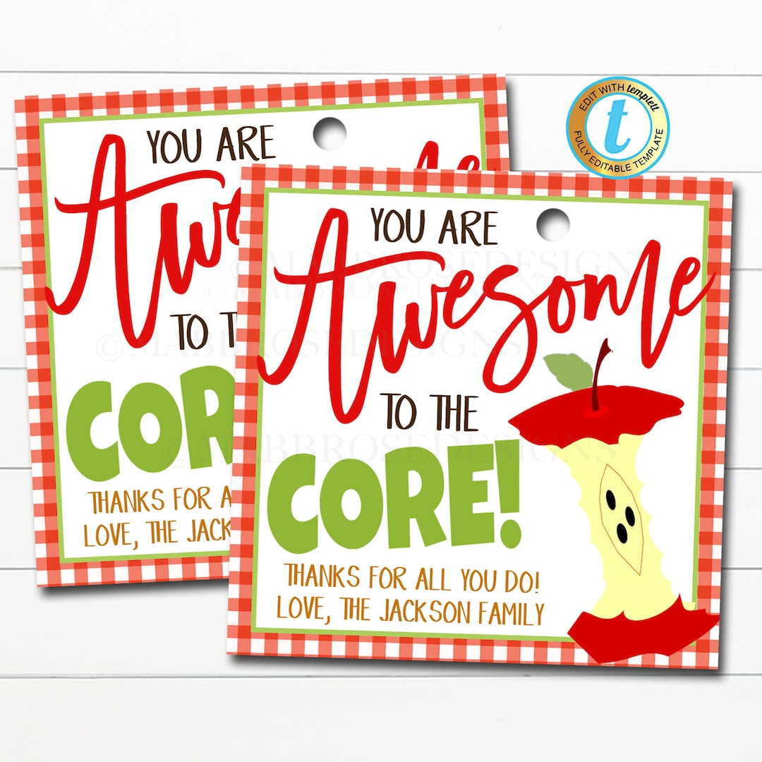 Teacher Gift Tags, Apple You Are Awesome to the Core Teacher ...