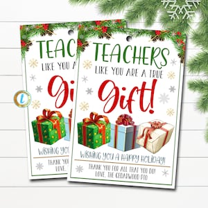 Christmas Gift Tag, Teacher Like You Are a True Gift, School Pto Pta ...
