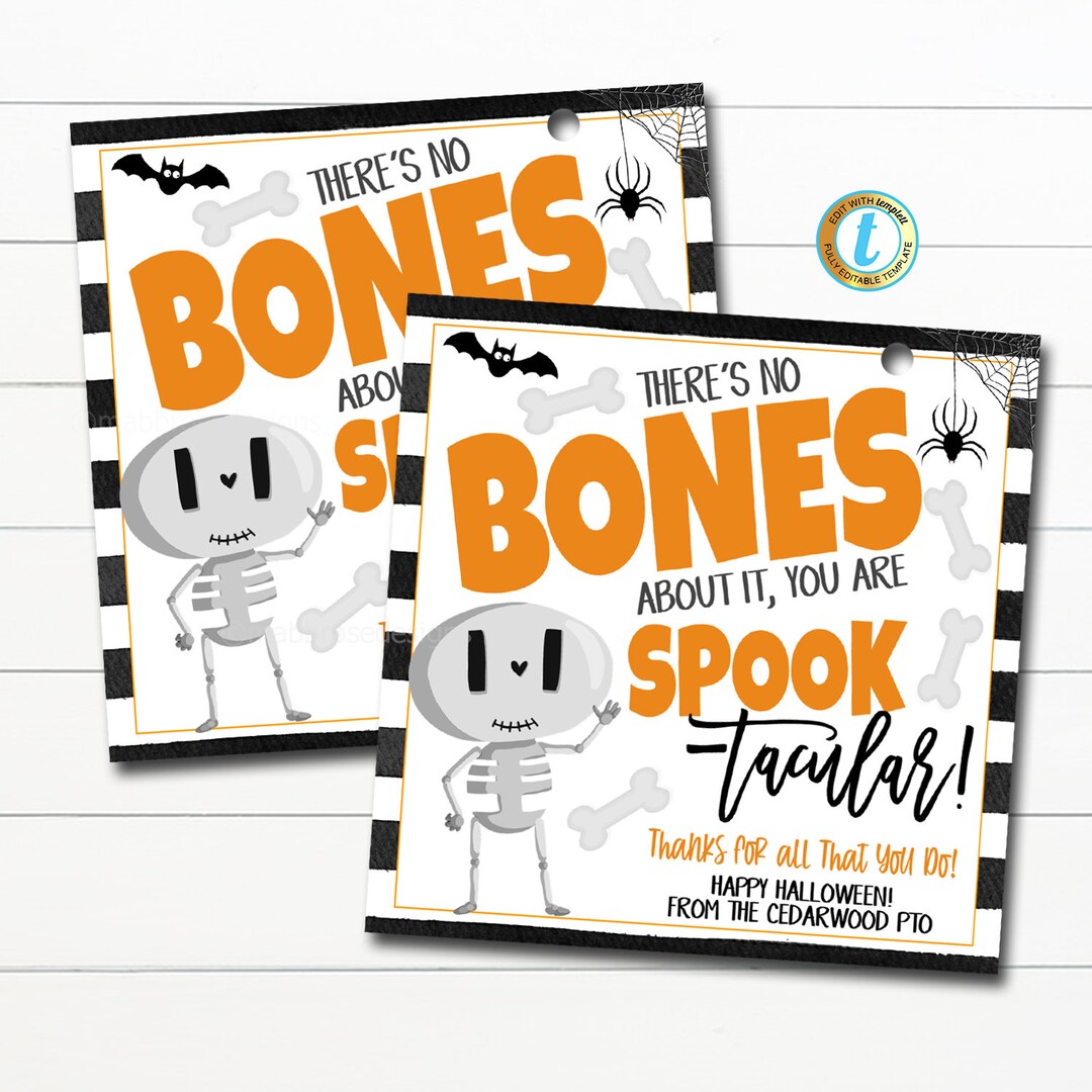Halloween Gift Tags, No Bones About It Thanks for Being Spooktacular ...