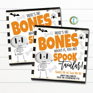 Halloween Gift Tags, No Bones About It Thanks for Being Spooktacular ...