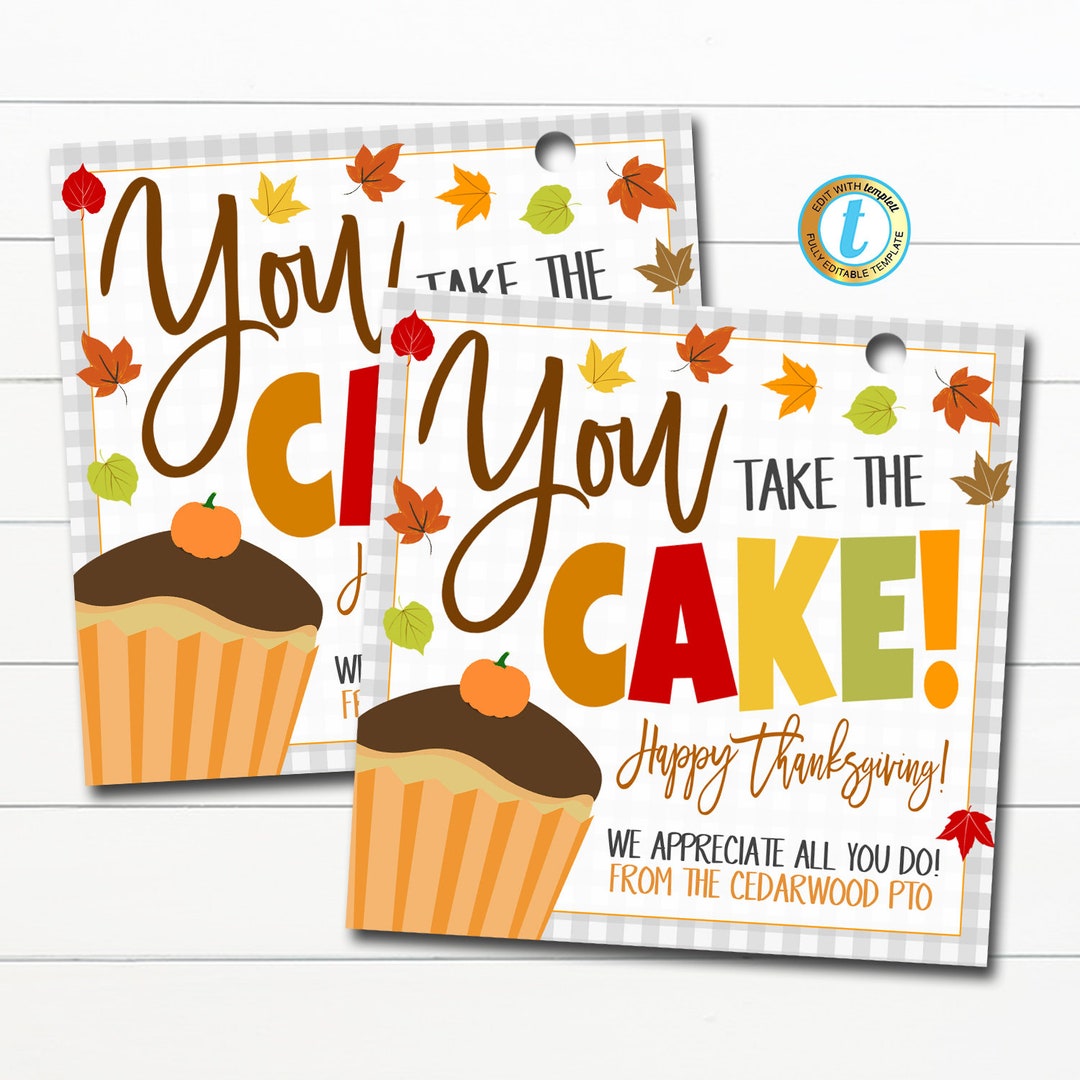 Fall Cupcake Gift Tag, You Take the Cake, School Pto Pta Thank You Gift ...