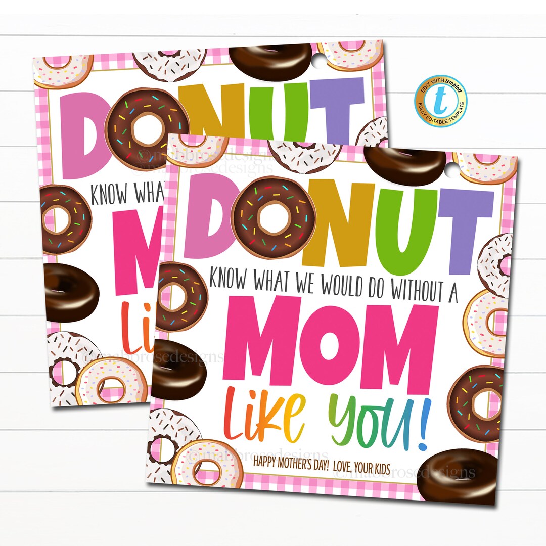 Mothers Day Donut Tag, Mothers Day Handout, Mothers Day Gift Printable ...