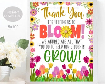 Thank You for Helping Us Bloom Appreciation Sign, Teacher Staff Thank ...