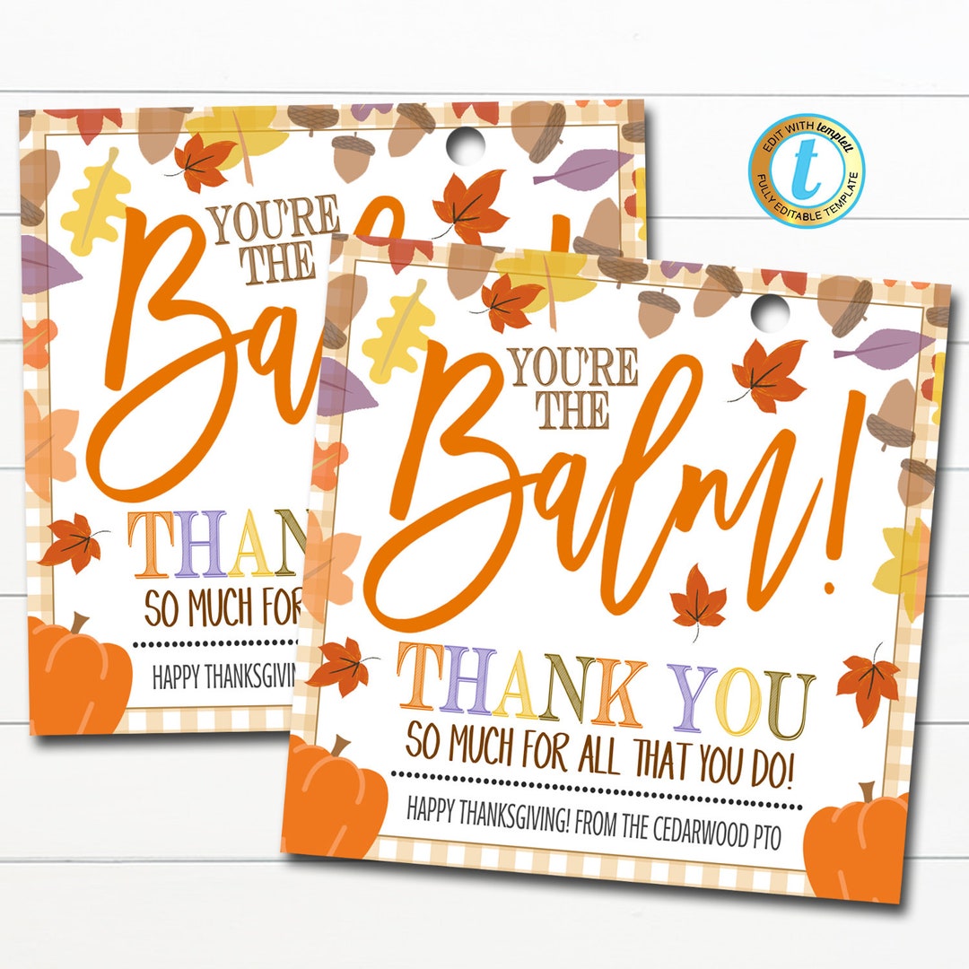 Fall Appreciation Gift Tag, You're the Balm, Teacher Employee Staff ...