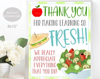 Thank You for Making Learning so Fresh, Teacher Thank You Sign, Staff ...