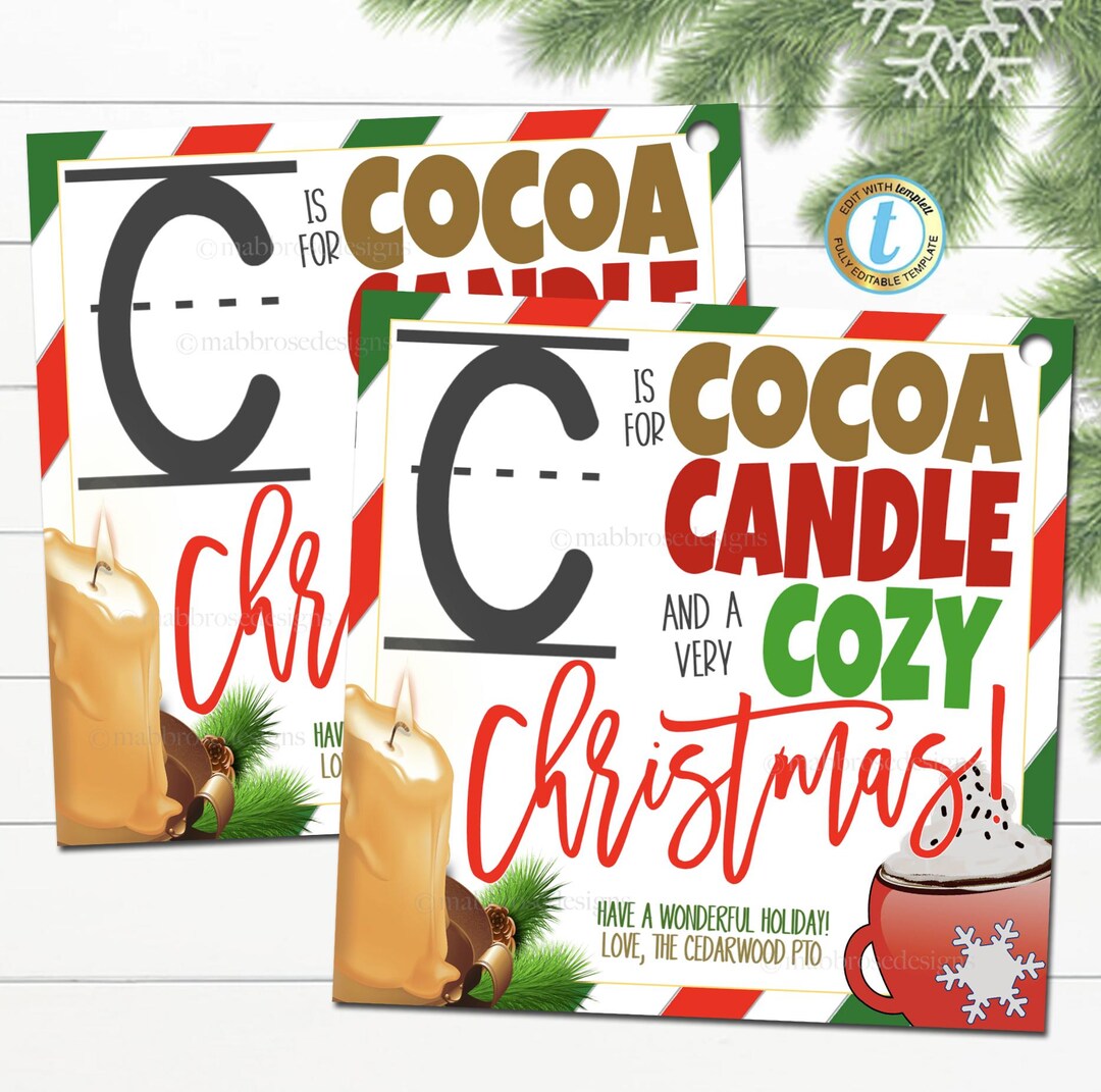 Christmas Teacher Gift Tags, C is for Cocoa Candle and Cozy Christmas ...