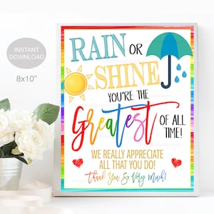 Umbrella Sign, Teacher Staff Employee Appreciation Week, Rain or Shine ...