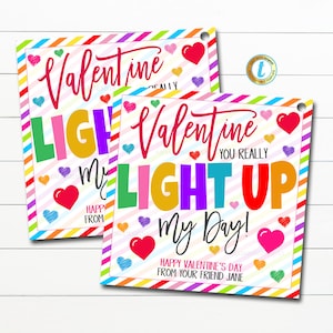 Valentine Gift Tags, You Light up My Day, Valentine Lights Glowstick ...