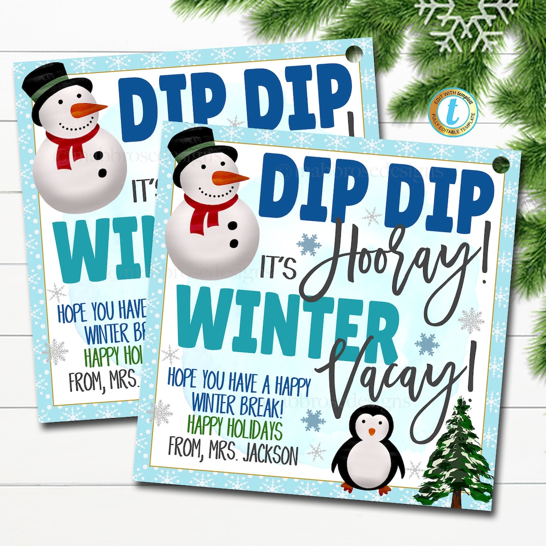 Holiday Dip Dip Hooray Winter Vacay Teacher Thank You Tag, Christmas ...