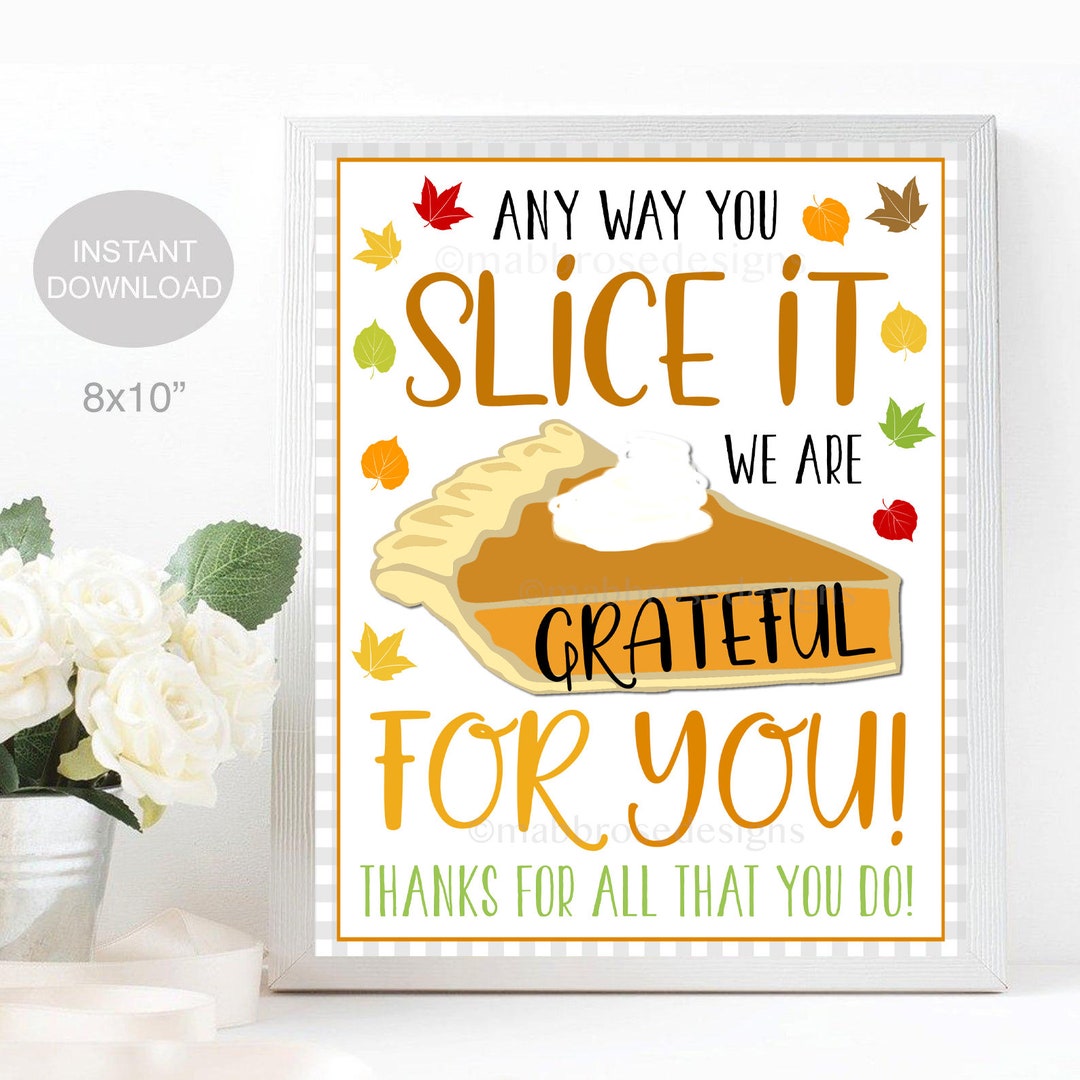 Thanksgiving Grateful for You Pie Sign, Fall Appreciation Decor, Fall ...