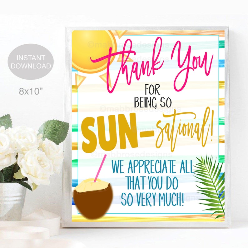 Appreciation Sign, Thanks for Being Sun-sational, Tropical Beach ...