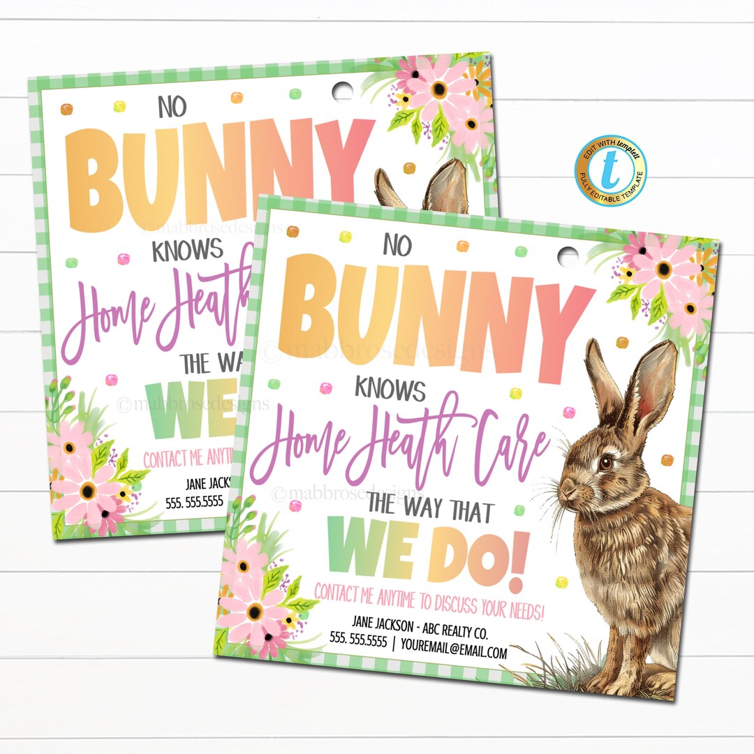 Spring Easter Referral Gift Tags, No Bunny Knows Home Health Care the ...