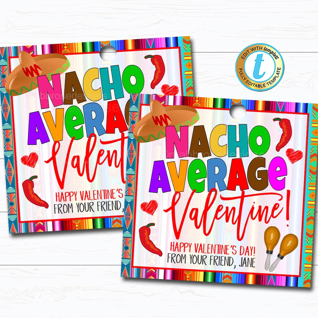 Valentine Gift Tags, Nacho Average Valentine Fiesta, Taco Bout Love ...