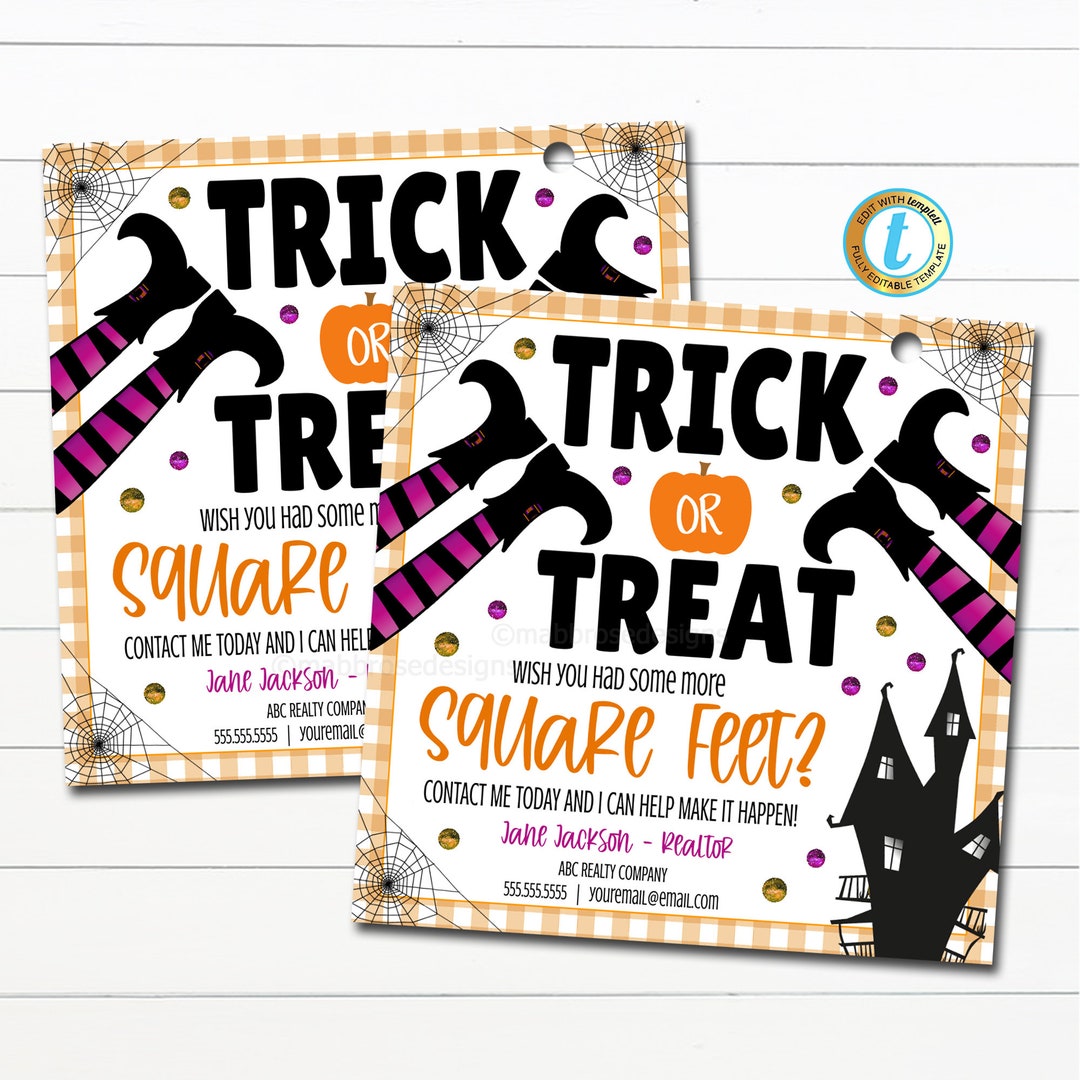 Halloween Realtor Gift Tags, Trick or Treat Need More Square Feet ...