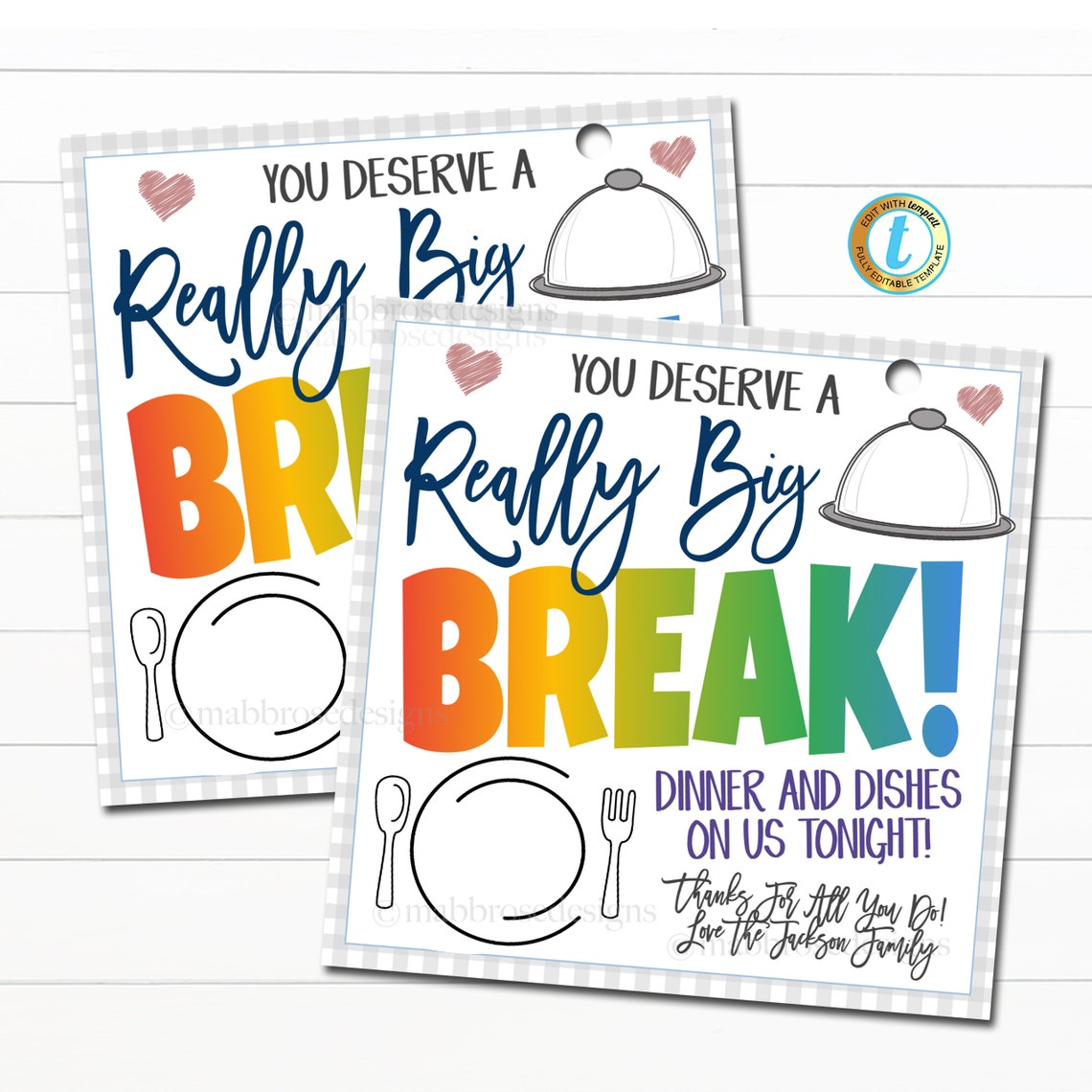 You Deserve A Break, Dinner & Dishes on Us Gift Tag Gift Tags, School ...