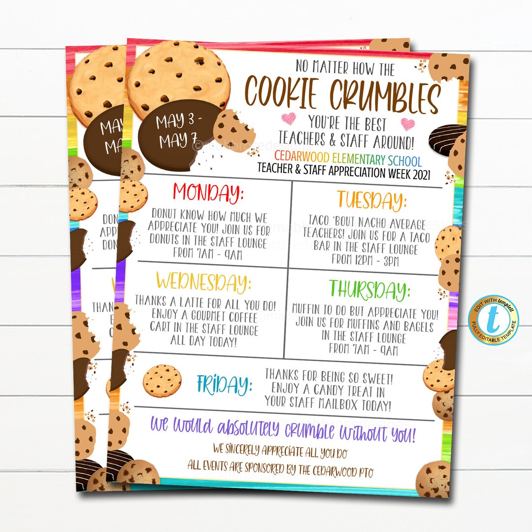 Teacher Appreciation Week Itinerary, Cookie Theme, No Matter How the ...