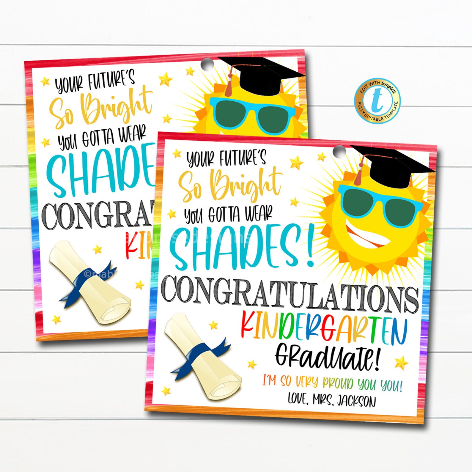 EDITABLE Future is so Bright Gift Tags, End of School Year Kids ...