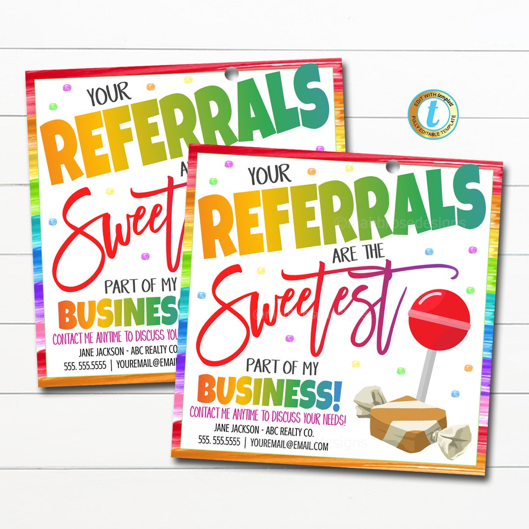Candy Referral Gift Tags, Sweetest Part of My Business You and ...