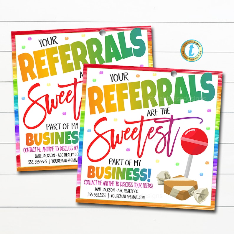 Candy Referral Gift Tags, Sweetest Part of My Business You and ...