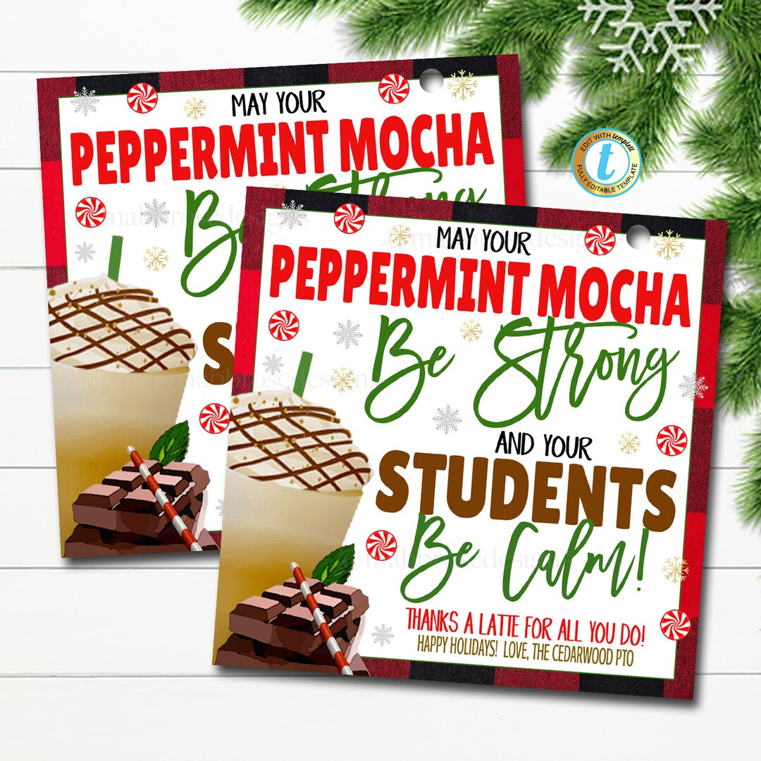 Christmas Teacher Appreciation Coffee Gift Tag, May Your Coffee Be ...