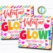 Valentine Gift Tags, You Make My Heart Glow, Valentine Glowstick Tag ...