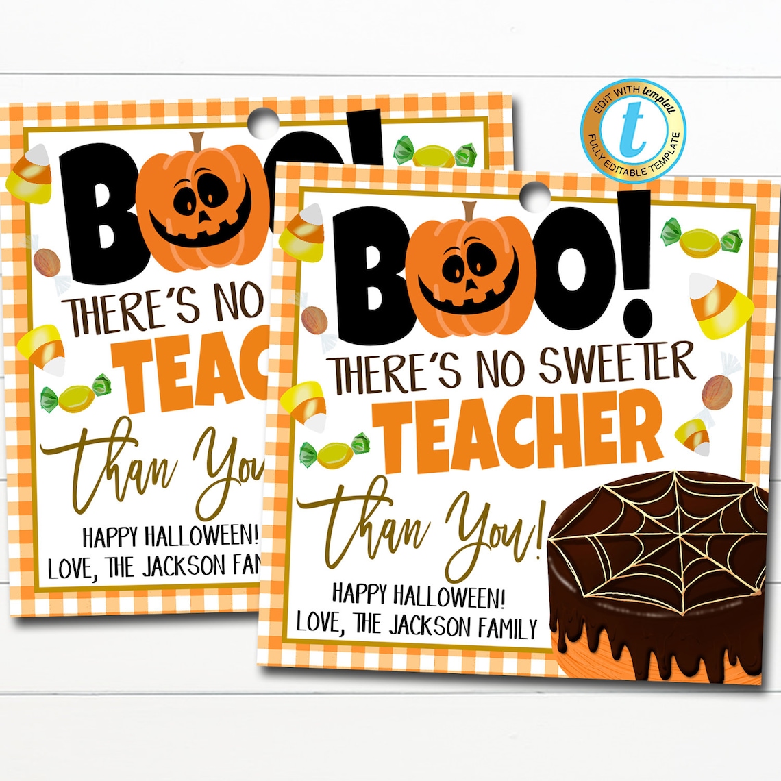 Halloween Gift Tags, Boo! There's No Sweet Teacher Than You! Staff ...