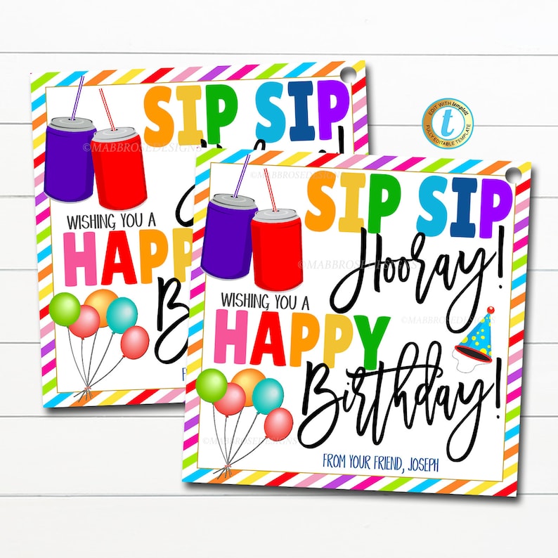 Birthday Soda Gift Tags, Sip Sip Hooray Happy Birthday Staff School ...