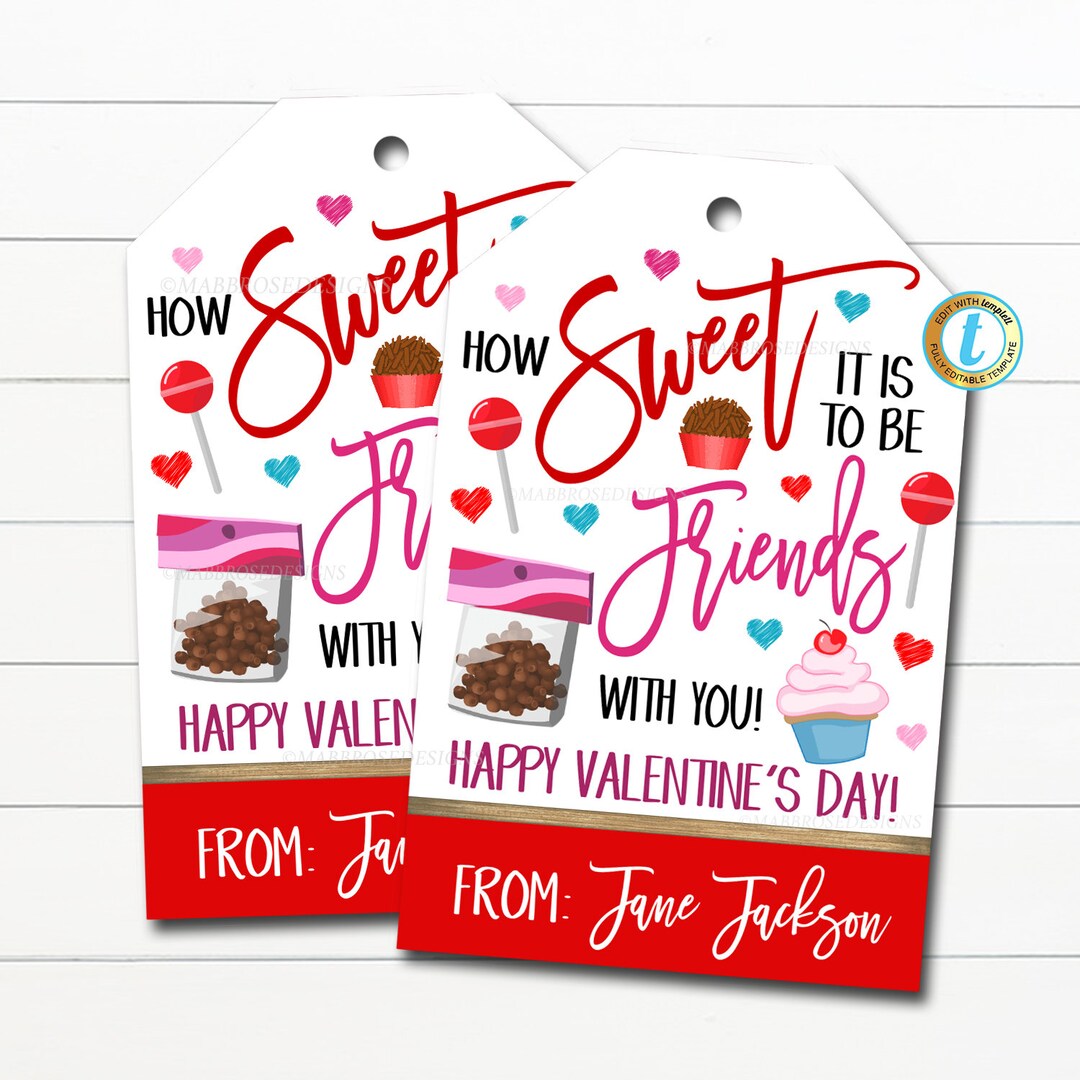 Valentine Friend Gift Tags, How Sweet It is to Be Friends With You ...