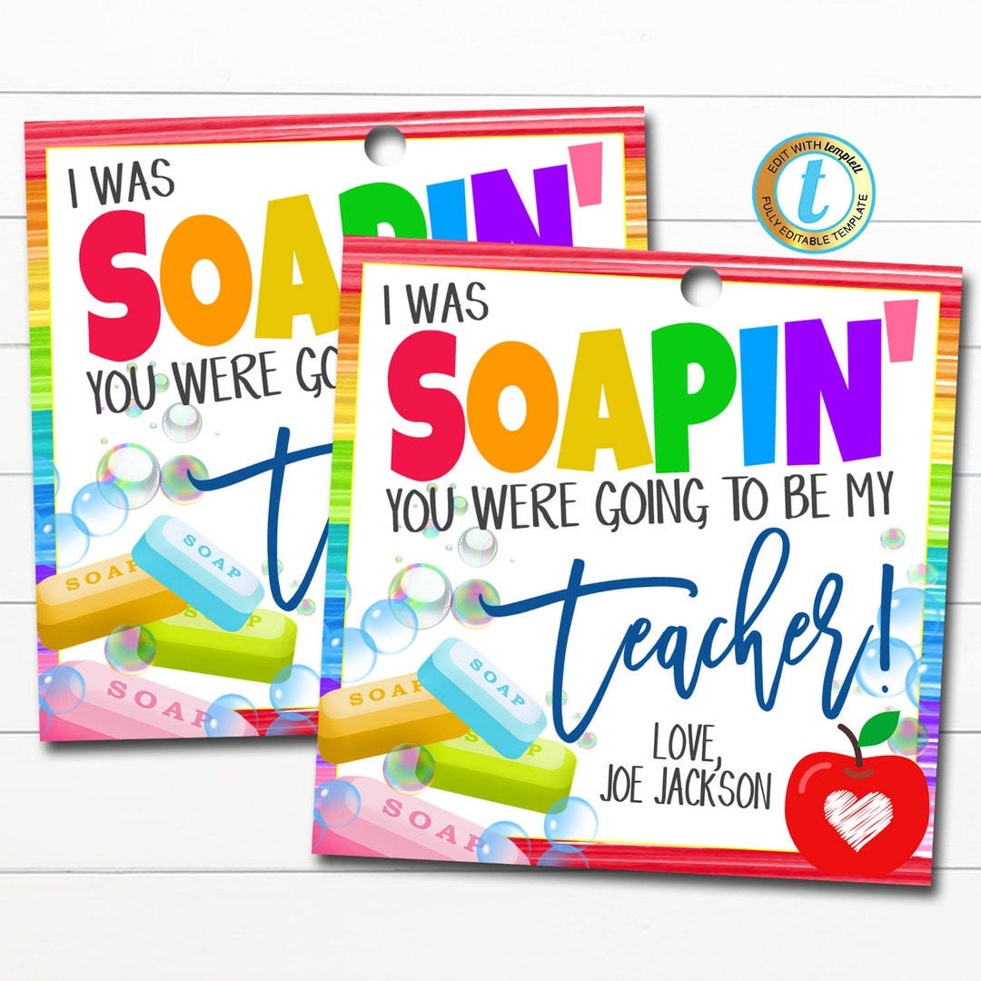 Back to School Soap Gift Tag, New School Year Teacher Gift, I Was ...