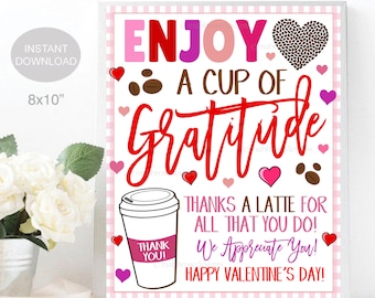 Printable Enjoy a Cup of Gratitude Coffee Sign, Thank You Staff Nurse ...