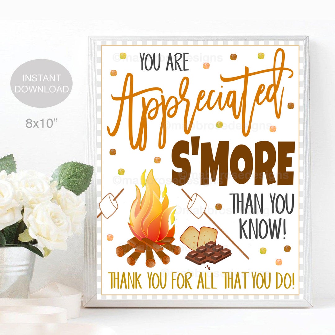 S'mores Appreciation Sign, Staff Nurse Employee Volunteer Teacher ...