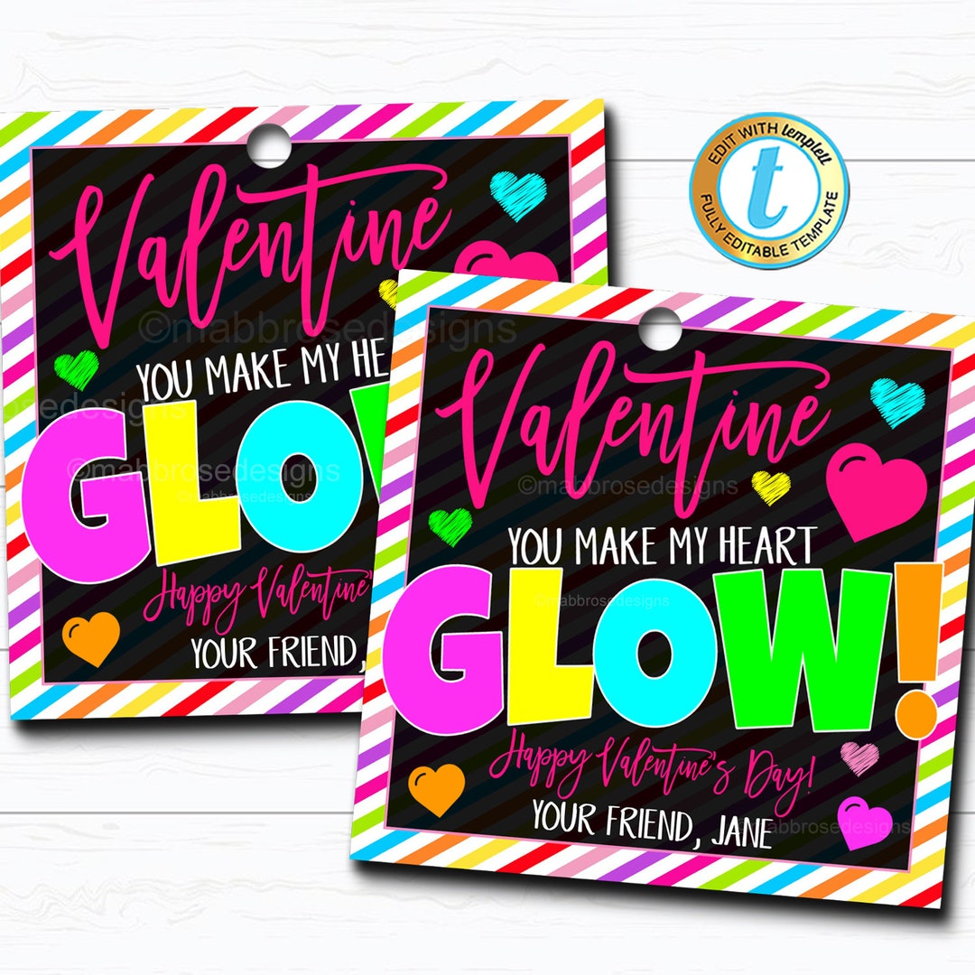 Valentine Gift Tags, You Make My Heart Glow, Valentine Glowstick Tag ...