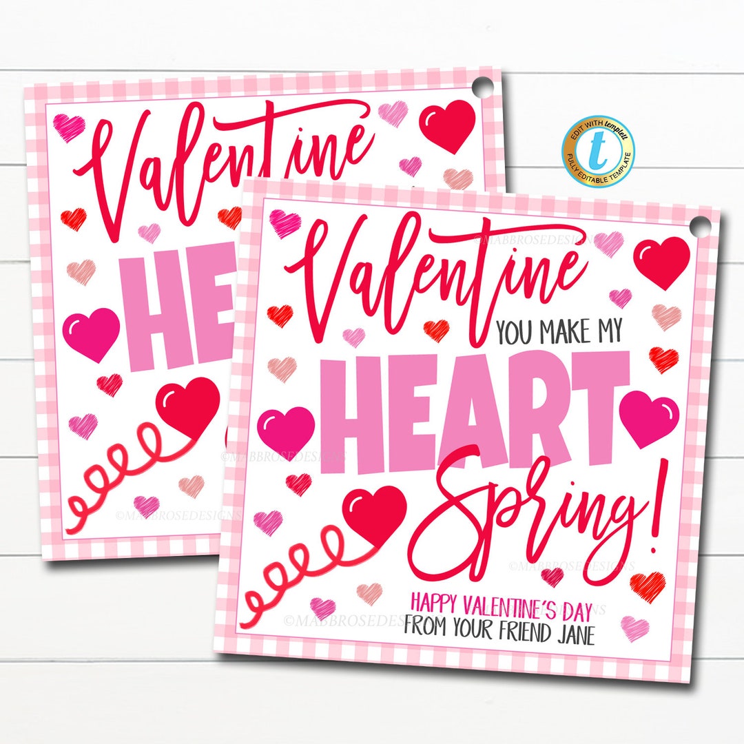 Valentine Gift Tags, You Make My Heat Spring, Friendship Kids Classroom ...