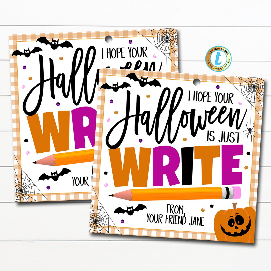 Halloween Pencil Gift Tags, Hope Your Halloween is Just Write Gift Tag ...
