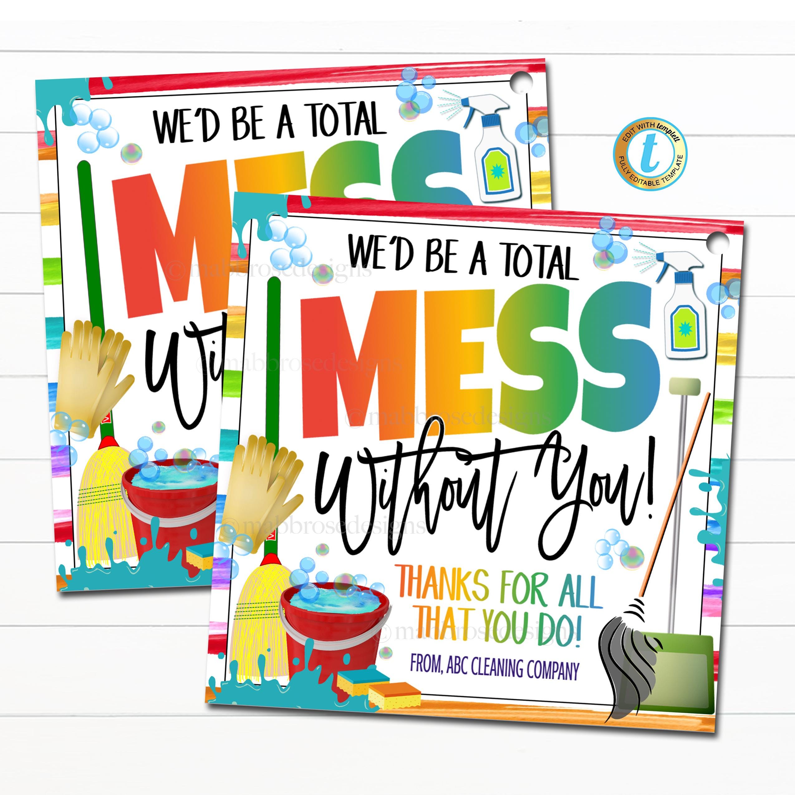 We'd Be a MESS Without You Thank You Tag, Housekeeper Appreciation Week ...
