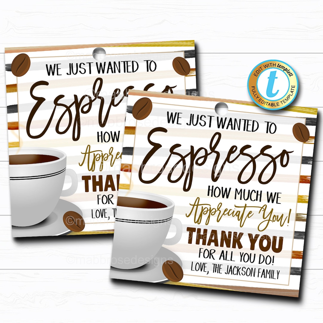 Coffee Gift Tag, Teacher Staff Employee School Appreciation Week ...