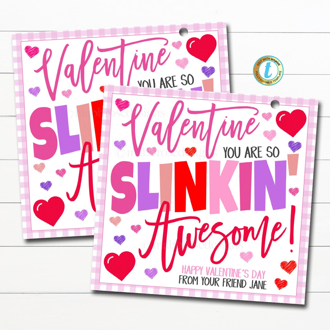 Valentine Slinky Gift Tags, You're Slinkin' Awesome, Valentine's Day ...