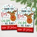 Christmas Gift Tags, Thank You for Being a Deer Taking Care of Our Kids ...