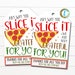 Pizza Gift Tags, Any Way You Slice It W're Grateful for You, Italian ...