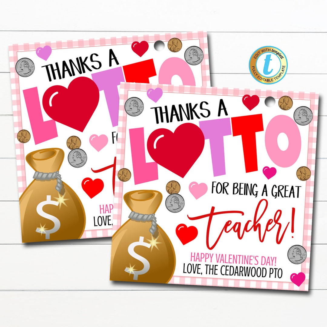 Valentine Appreciation Gift Tags, Thanks a Lotto for Being a Great ...
