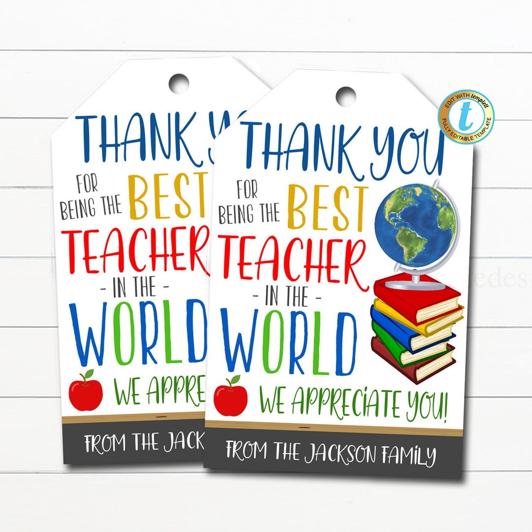 Teacher Appreciation Week Gift Tag, Thank You for Being the Best ...