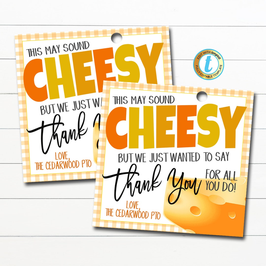 Cheese Gift Tag, Volunteer Teacher Staff Employee School Pto Pta ...