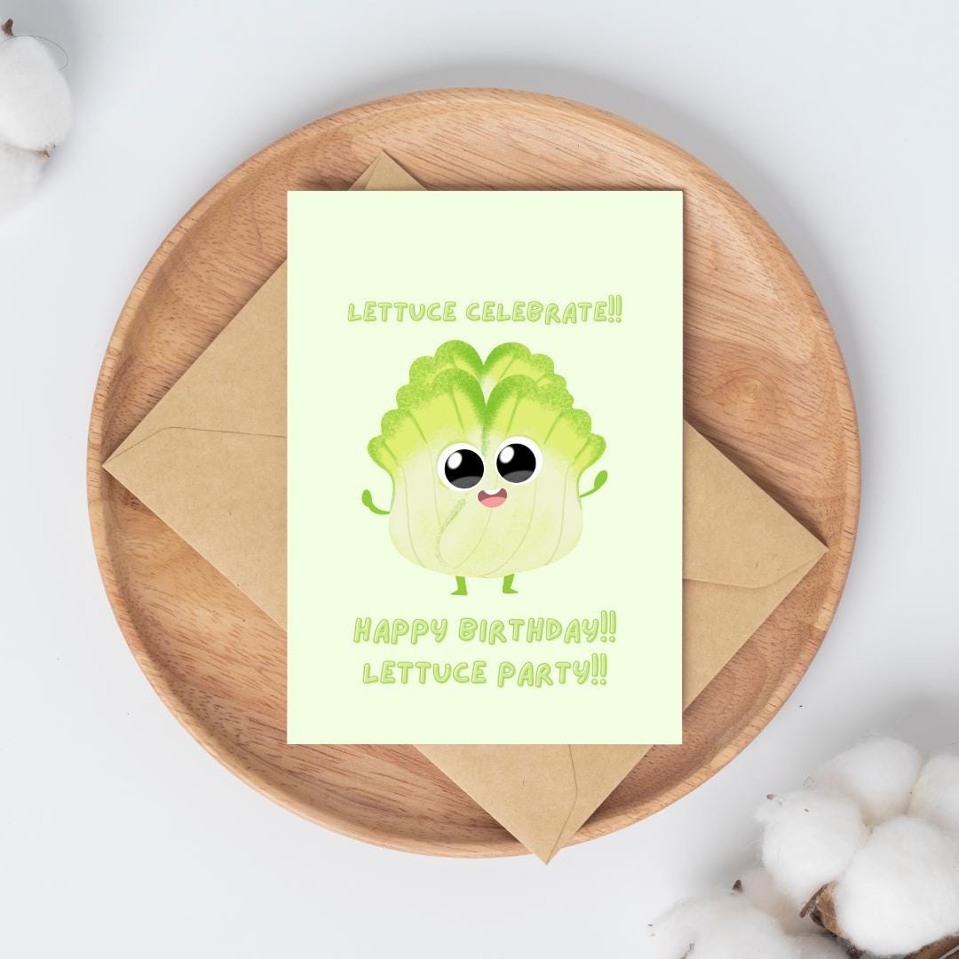 Lettuce Celebrate Printable + Foldable Birthday Card | Cute Pun ...