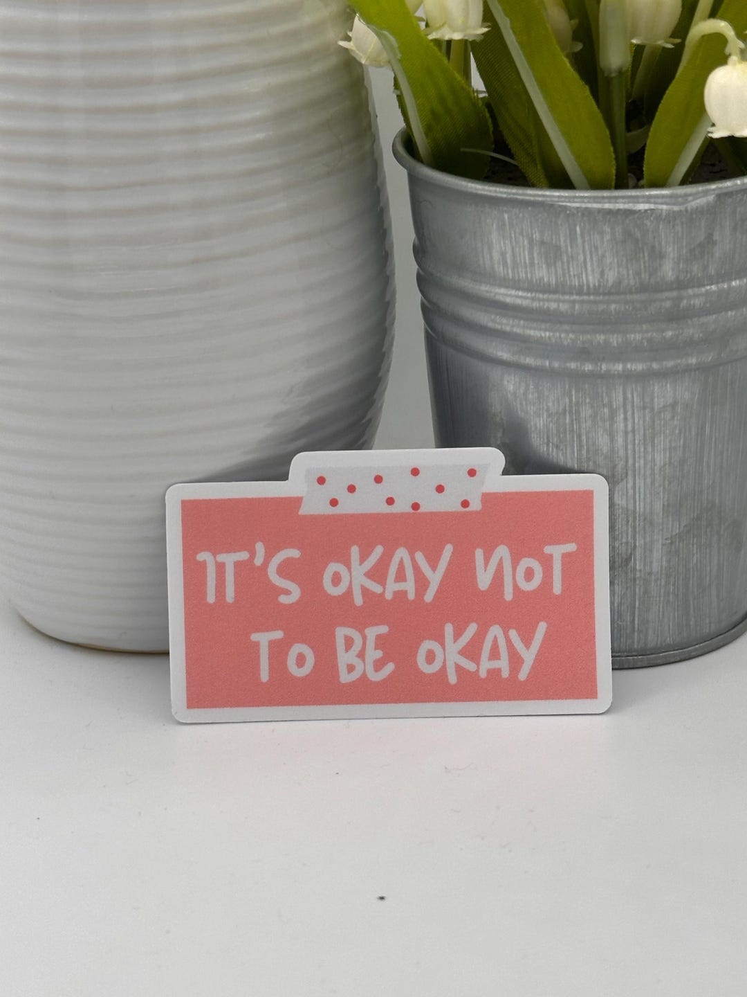 It’s Okay Not to Be Okay Sticker | Mental Health Awareness Sticker ...