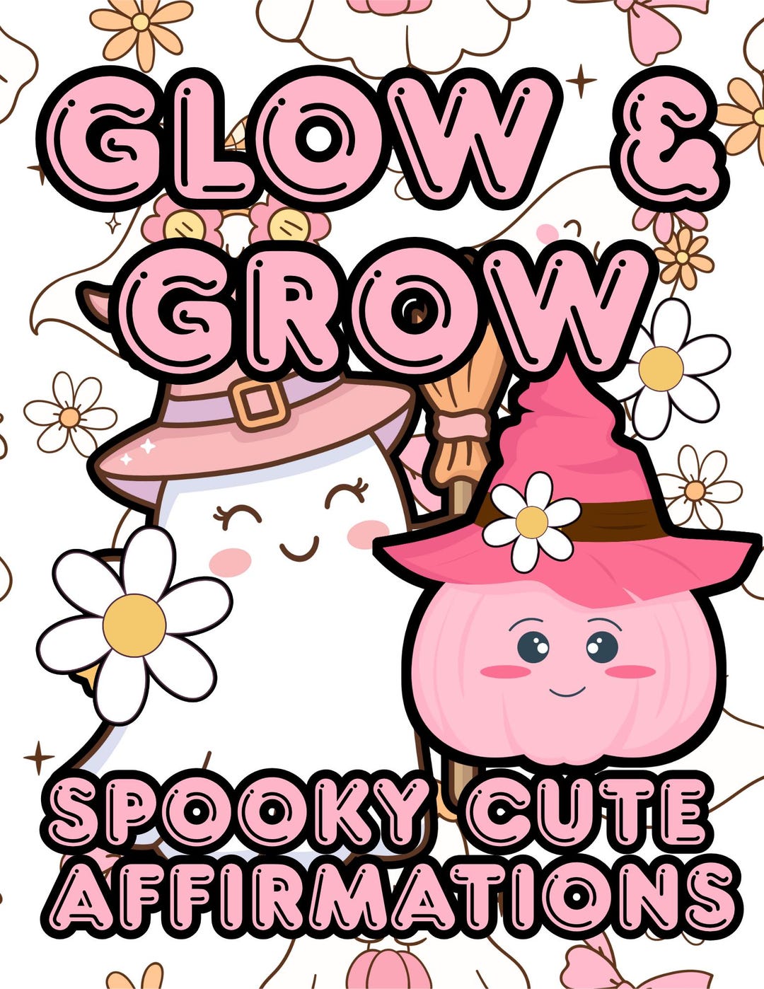 Glow & Grow – 3 Printable Halloween Affirmation Coloring Pages ...