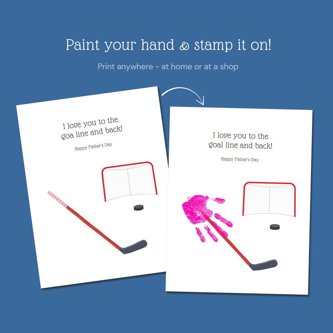 Hockey Fathers Day Handprint Gift I Love You to the Goal Line and Back ...