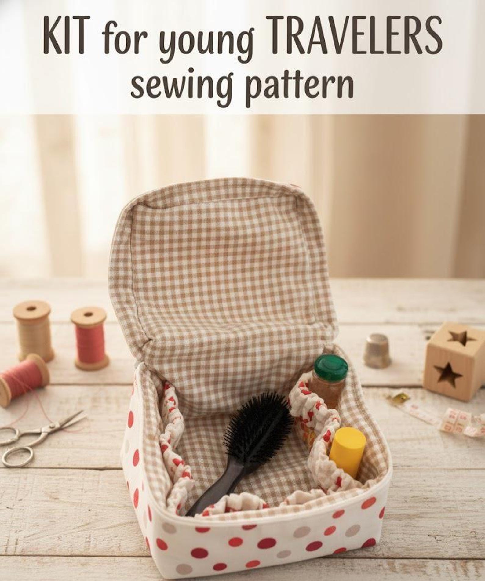 Kids Travel Kit Sewing Pattern: Beginner Friendly Organizer Bag (PDF ...
