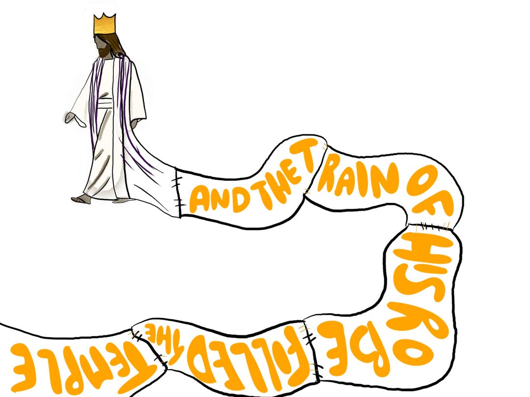 The Train of His Robe Filled the Temple - Etsy