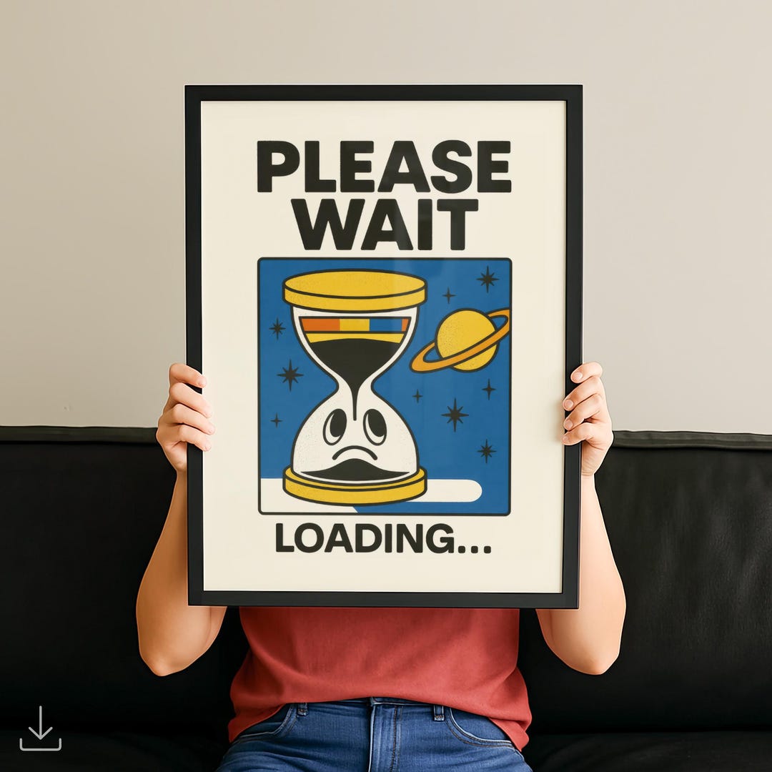Please Wait Poster – Funny Ironic Prints, Artful Wall Poster, Minimal ...
