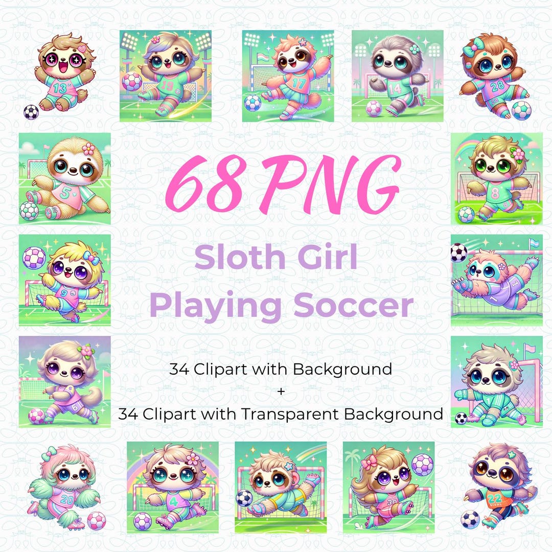 Kawaii Sloth Girl Soccer Clipart: 68 PNG Digital Sublimation Bundle - Etsy